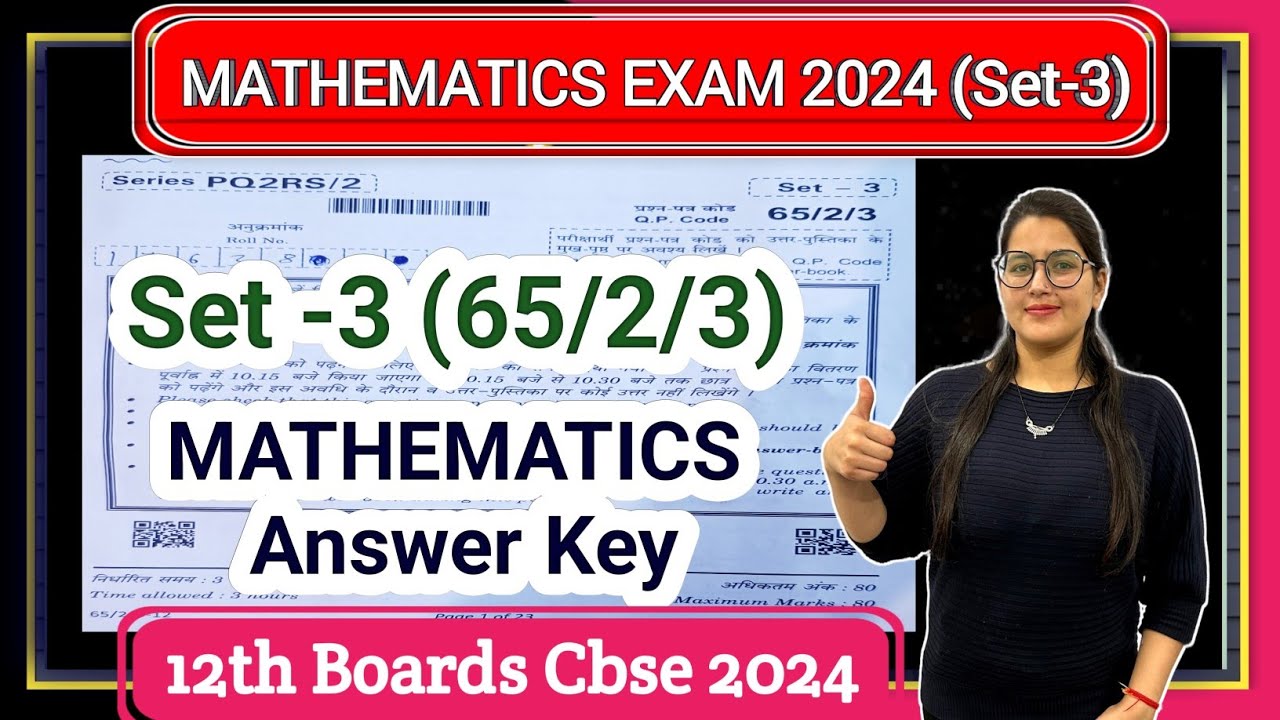 Set 3 mathematics exam answer key | class 12th board | (65/2/3) answer ...