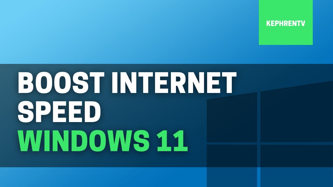 How to Increase Your Internet Speed on Windows 11 - YouTube