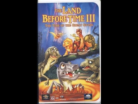Opening & Closing To The Land Before Time III The Time Of The Great Giving 1995 VHS (Version #1 ...