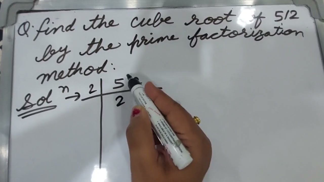 Find The Cube Root Of 512 By Prime Factorization Method Prime Find The Cube Root Of 512 By Prime Factorization Method Prime