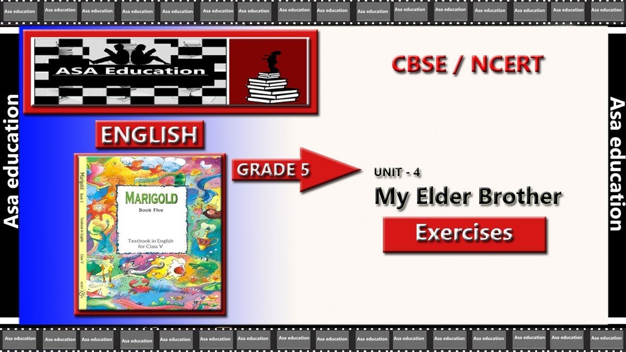 SOLVED EXERCISES Ch 4 My Elder Brother English Marigold Chapter 4 solved-exercises-ch-4-my-elder-brother-english-marigold-chapter-4