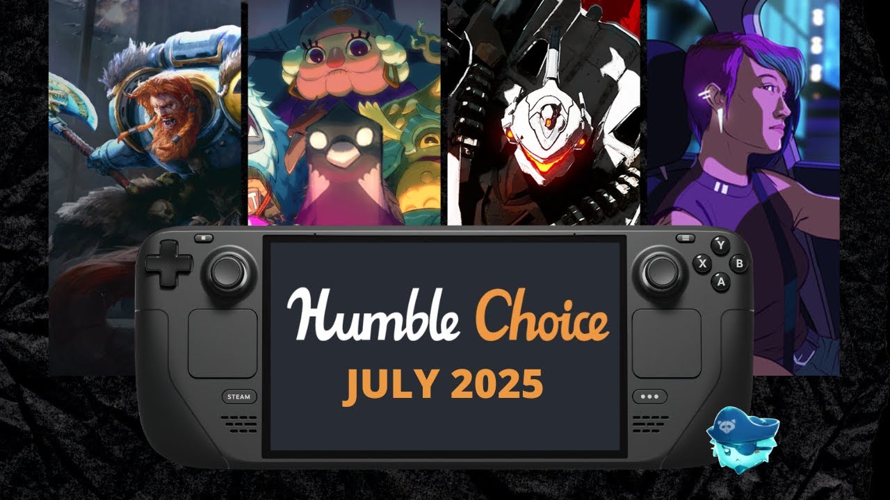 Humble Choice July 2025 | All games on Steam Deck - YouTube
