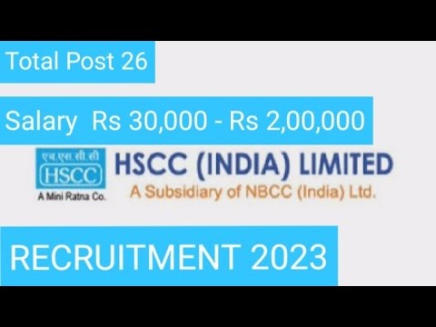 HSCC (IND) LTD. RECRUITMENT 2023. LAST DATE 15 SEPTEMBER 2023. Total ...