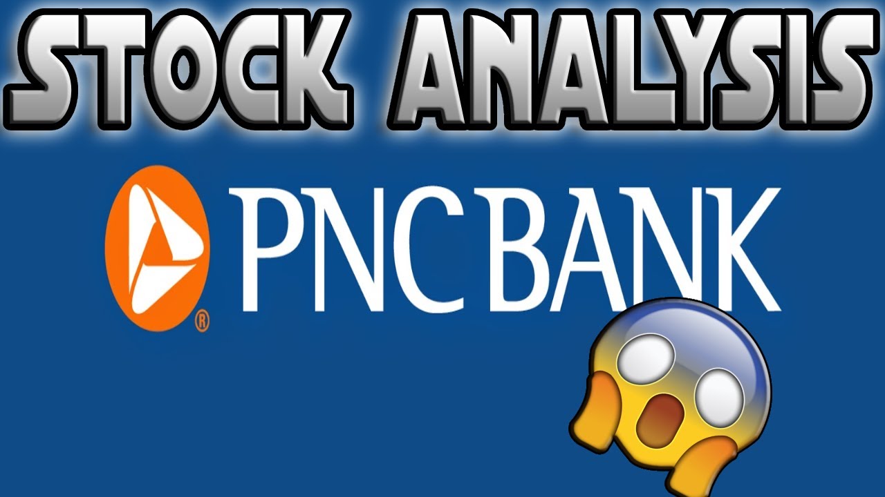 The PNC Financial Services Group, Inc. (PNC) | Stock Analysis | A ...