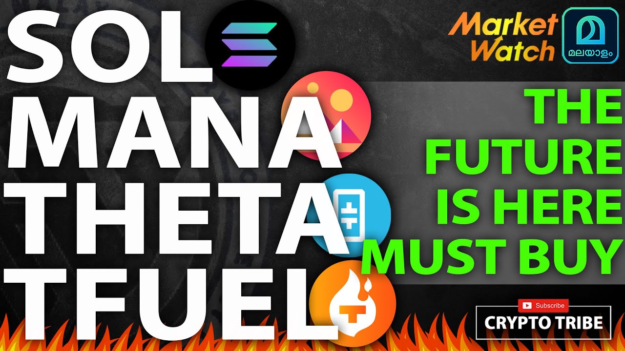 Solana Mana Theta & Tfuel | Must buy coins | Sol coin & Decentraland |Theta &TFUEL coin|Crypto ...