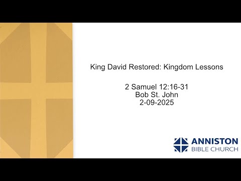 20250209 King David Restored Kingdom Lessons - YouTube