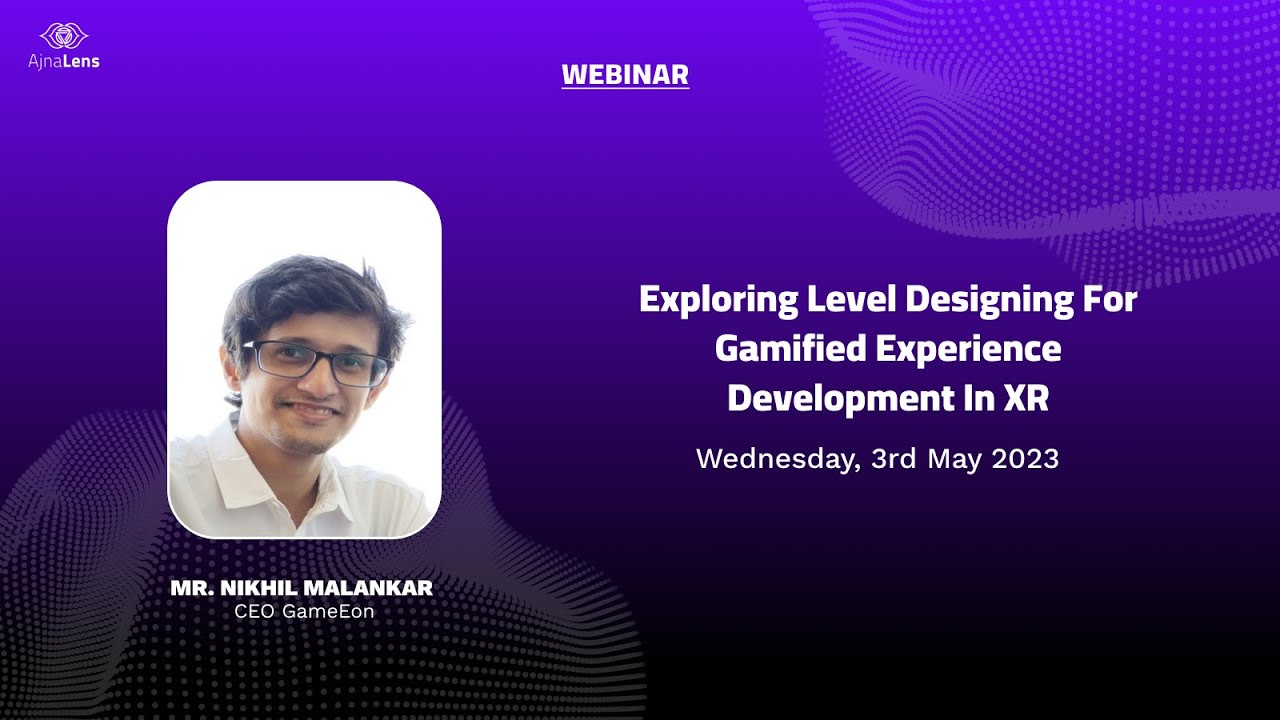Webinar | Level Designing for a Gamified Experience in Mixed Reality ...