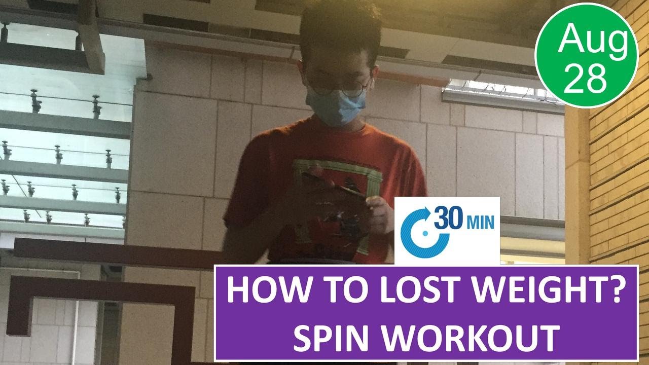 30 MIN HOW TO LOST WEIGHT, SPIN WORKOUT / 呼啦圈輕鬆肚腩变腹肌運動，呼拉圏初學，健身操，瘦小腿 ...