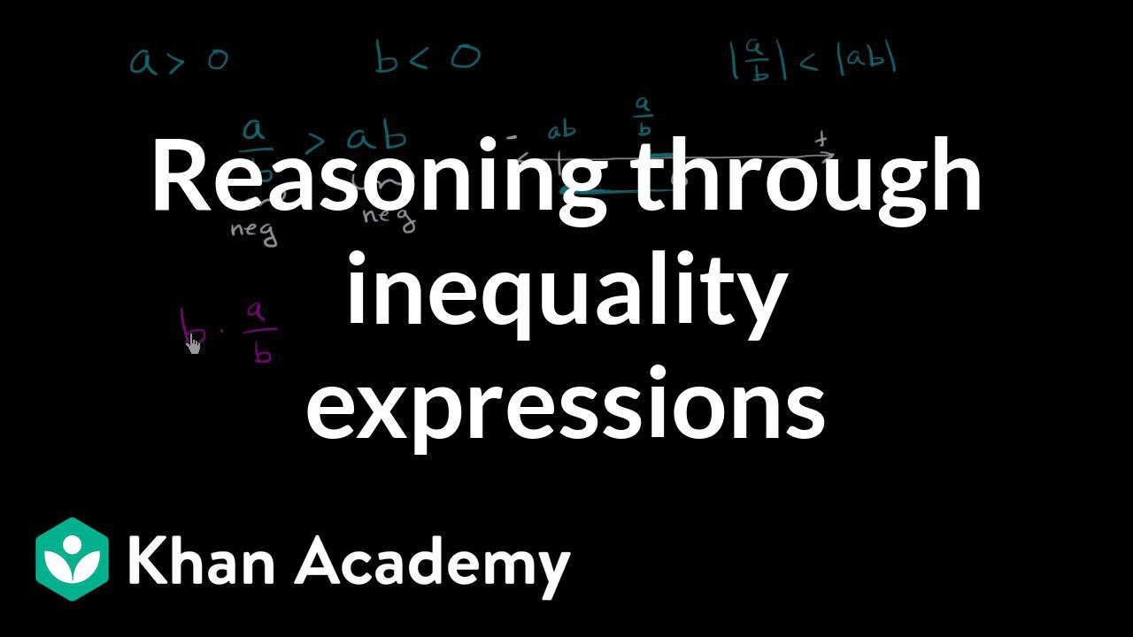 Reasoning through inequality expressions | Linear inequalities ...