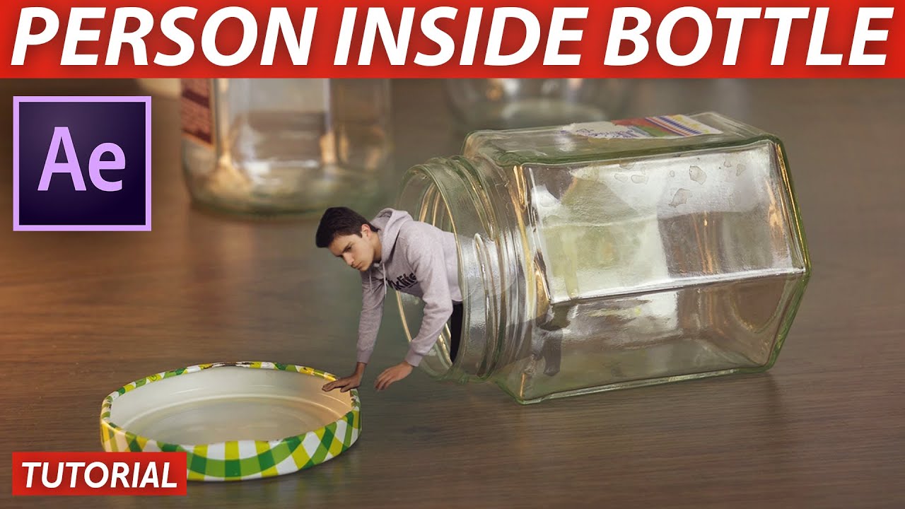 How To Put PERSON in a BOTTLE - After Effects VFX Tutorial - YouTube