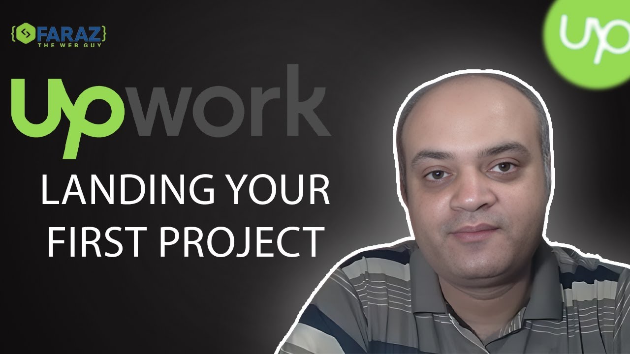 Breaking into Upwork: Proven Strategies for Landing Your First Project - YouTube