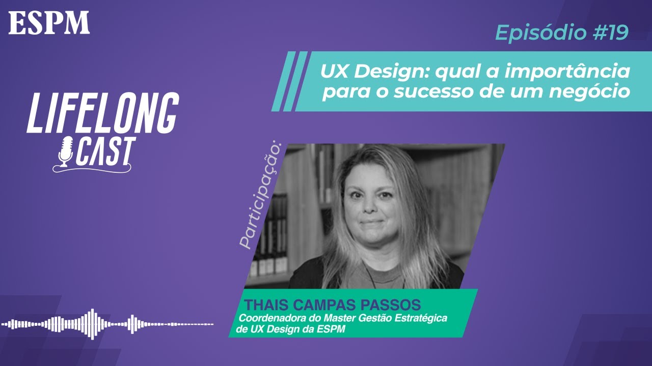 O que é UX Design - Lifelong Cast #19 - YouTube