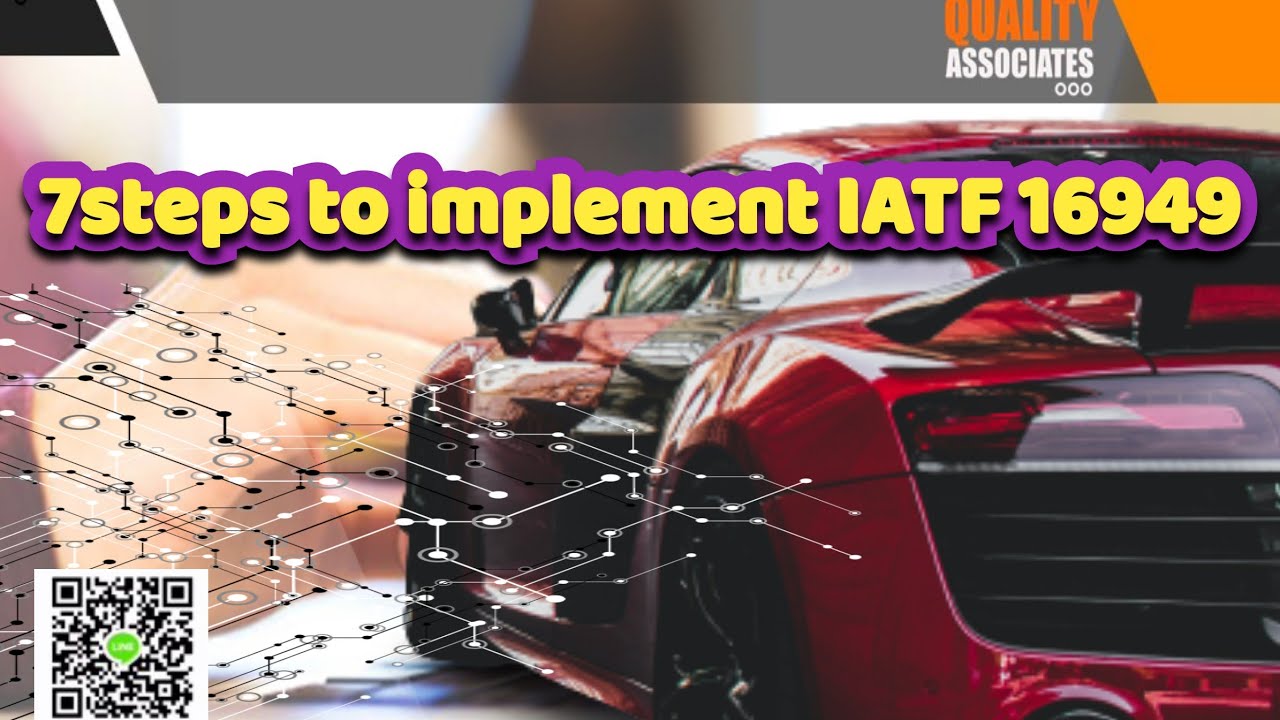 7 steps to implement IATF 16949 version 2016 and others international ...