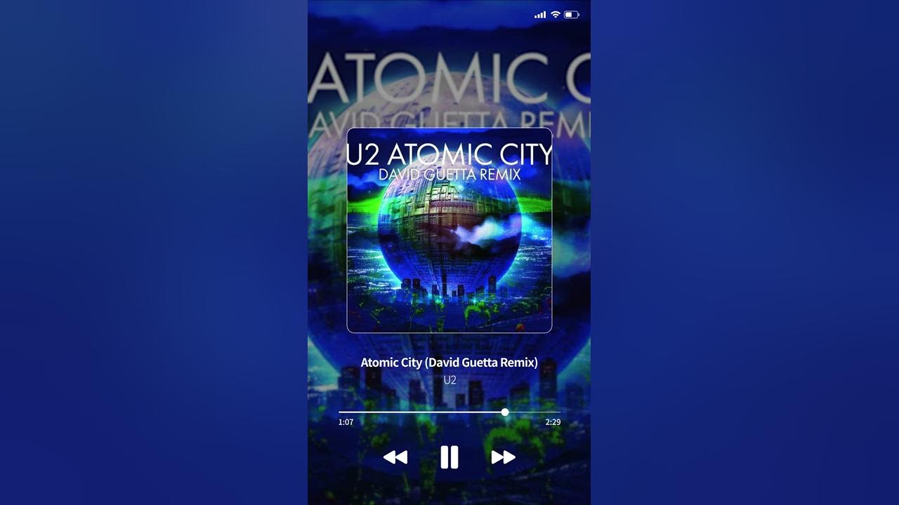 U2 Atomic City David Guetta Remix Youtube