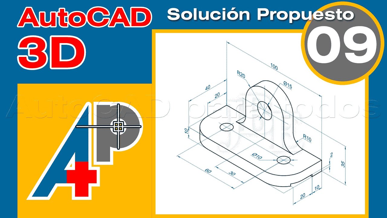 Modelado 3D AutoCAD - Solución Propuesto 09 - YouTube