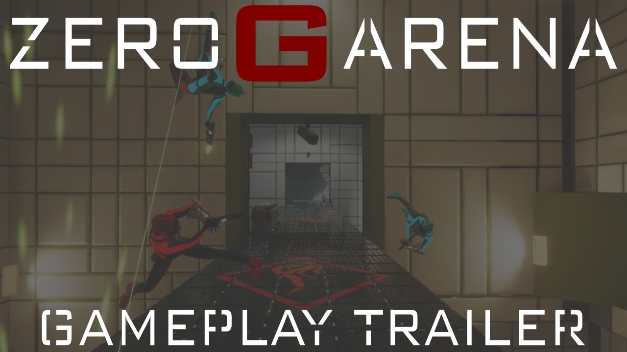 Zero G Arena - Gameplay Trailer 2018 - YouTube