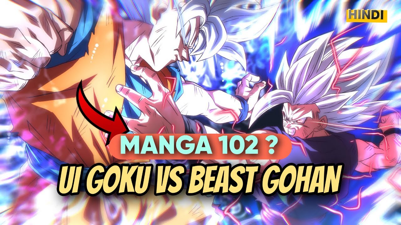 Huge Spoilers: Ultra Instinct Goku vs Beast Gohan Showdown in Dragon ...