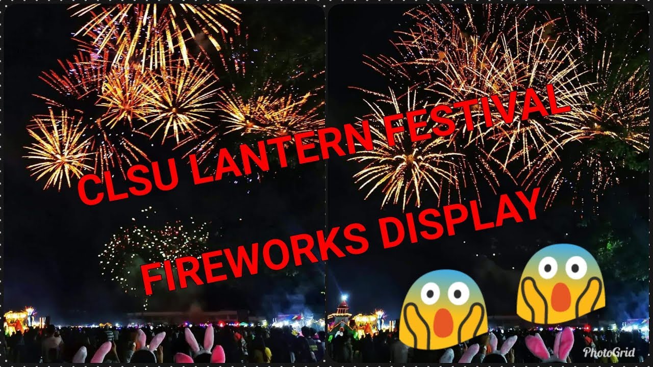 CLSU Lantern Fest. Fireworks Display | - YouTube