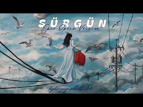 Selda Bağcan - Sürgün | Epic Opera Version (Soprano Cover)