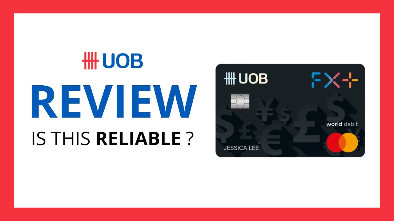 UOB FX+ Debit Card : Test & Review in 2024 (is this UOB debit card ...