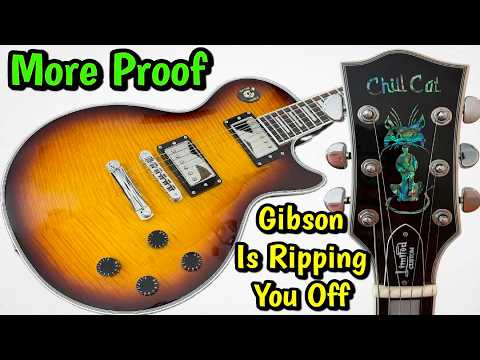 So, I Guess Chillcat Makes A Better Les Paul Style Guitar Than Gibson? I mean Who Doesn't These days