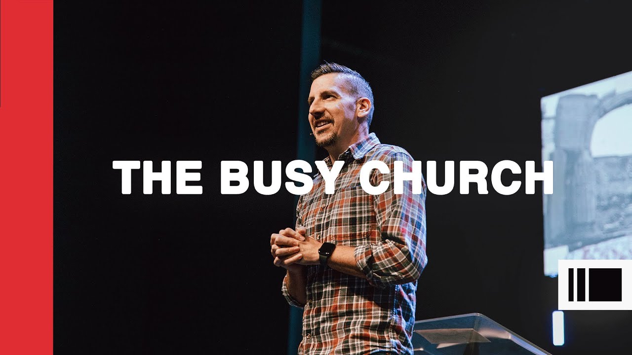 The Busy Church | Pastor Daniel Lucas | Better Life Church - YouTube