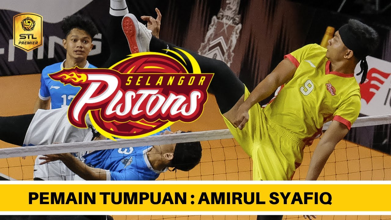 STL 2020: AMIRUL SYAFIQ | SELANGOR PISTONS - YouTube