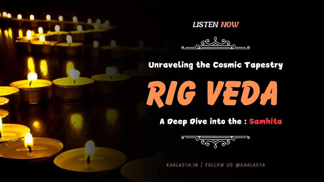Rig Veda Samhita : Unraveling the Cosmic Tapestry | English - YouTube