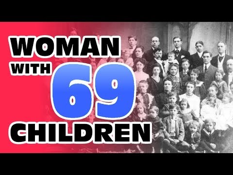 SUPER MOM: 69 Children Born to One Woman