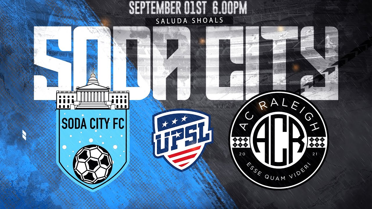 Soda City FC vs. Pro finish - saturday September 14, 6:00 PM - YouTube