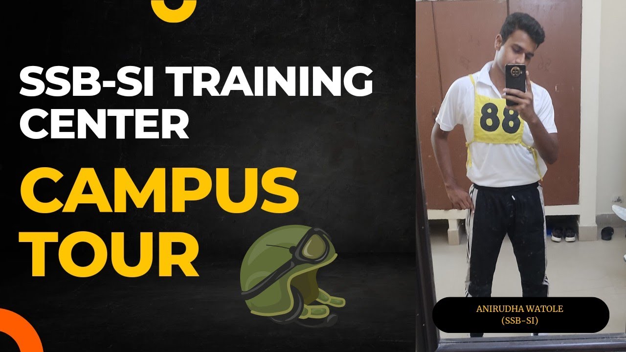Ssb-SI campus Tour || Ssb barracks || Ssb Campus - YouTube