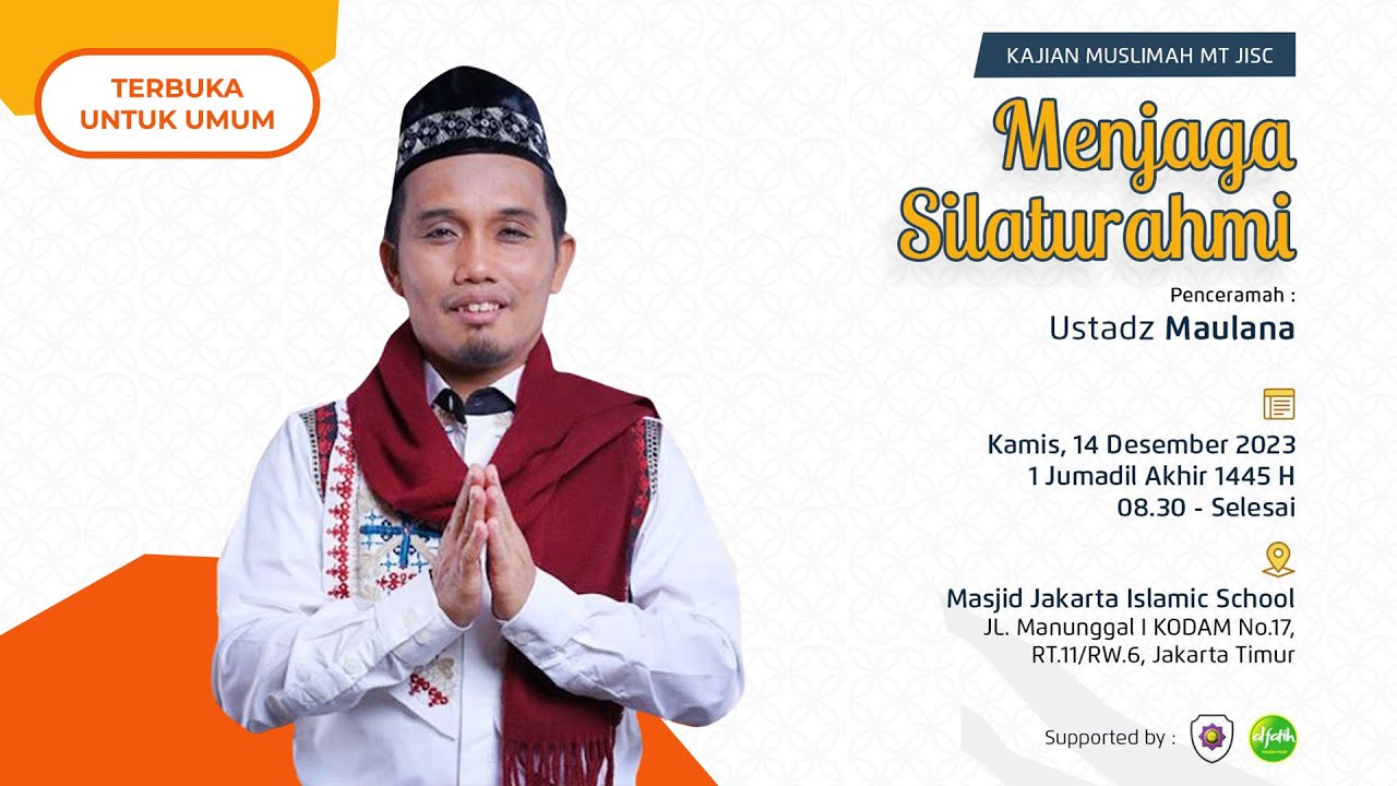 Kajian MT. JISC - Menjaga Silaturahmi with Ustd. Nur Maulana - YouTube