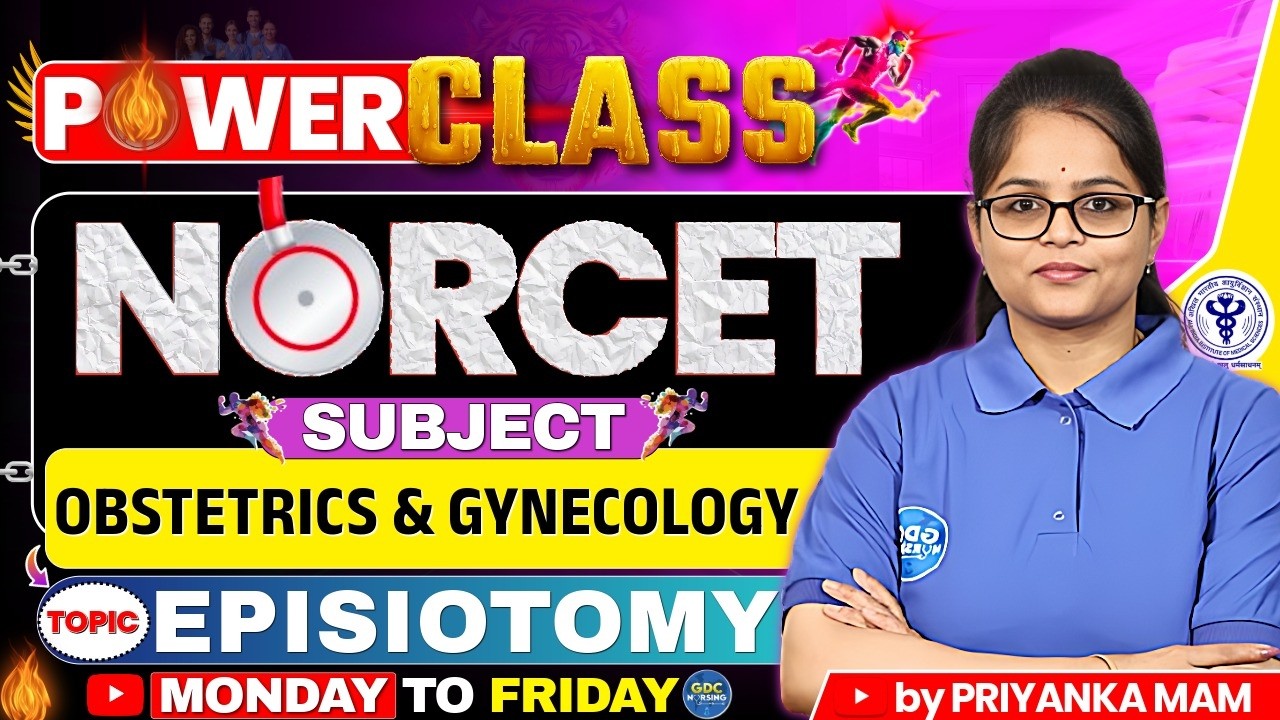 NORCET Power Class | Episiotomy | Obstetrics & Gynecology Made Easy # ...