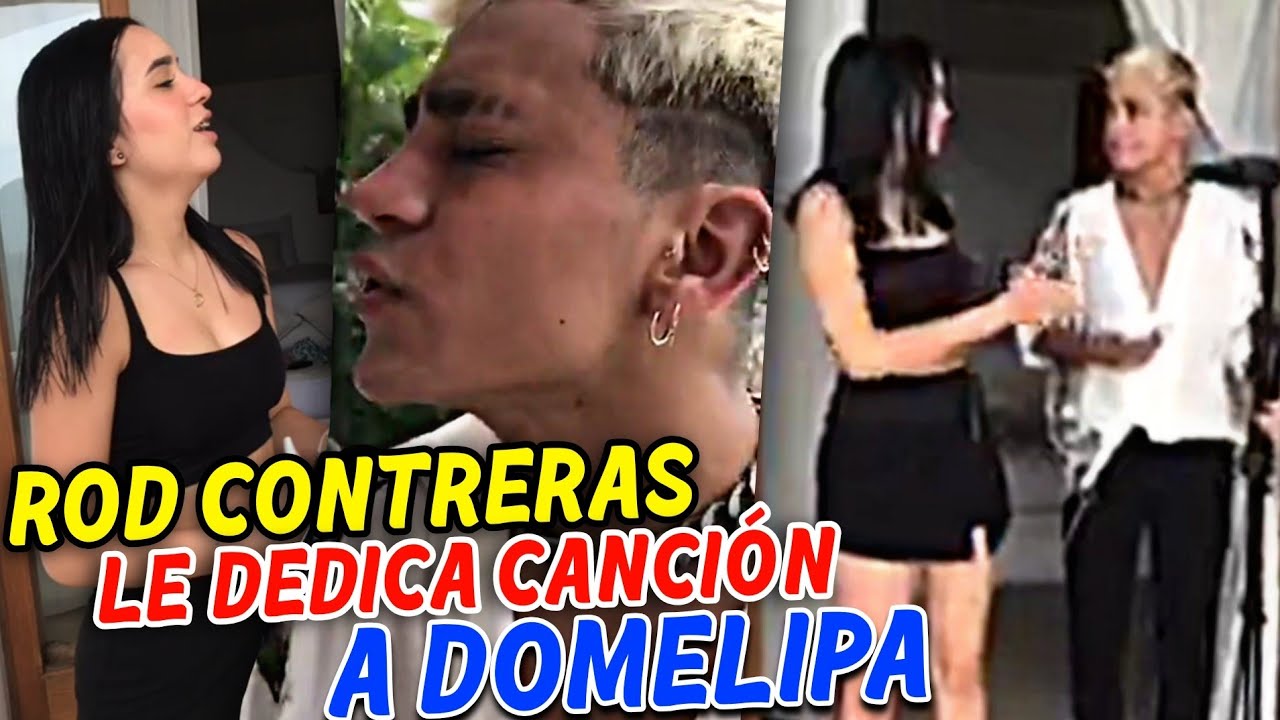Rod Contreras le dedica una canción a Domelipa😍CANTAN JUNTOS RODLIPA🤩 ...