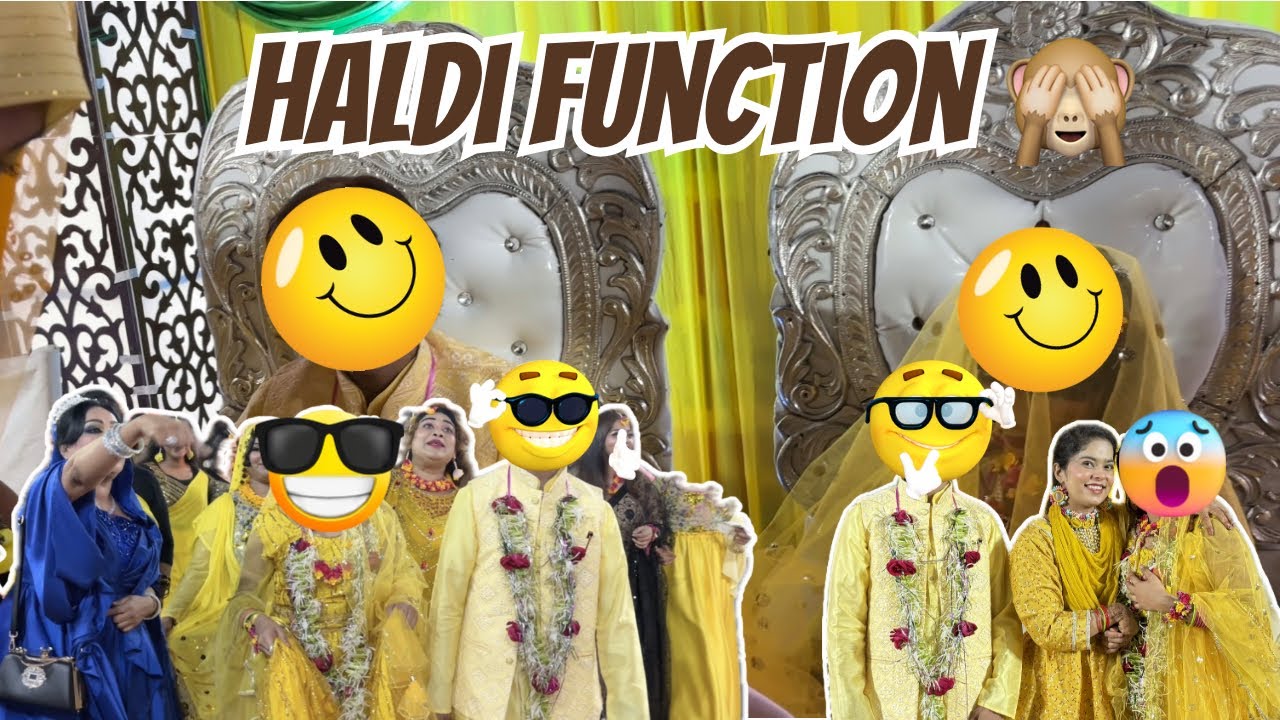 2 Shadi Alhumdulillah || haldi function || Haifa’s vlog - YouTube