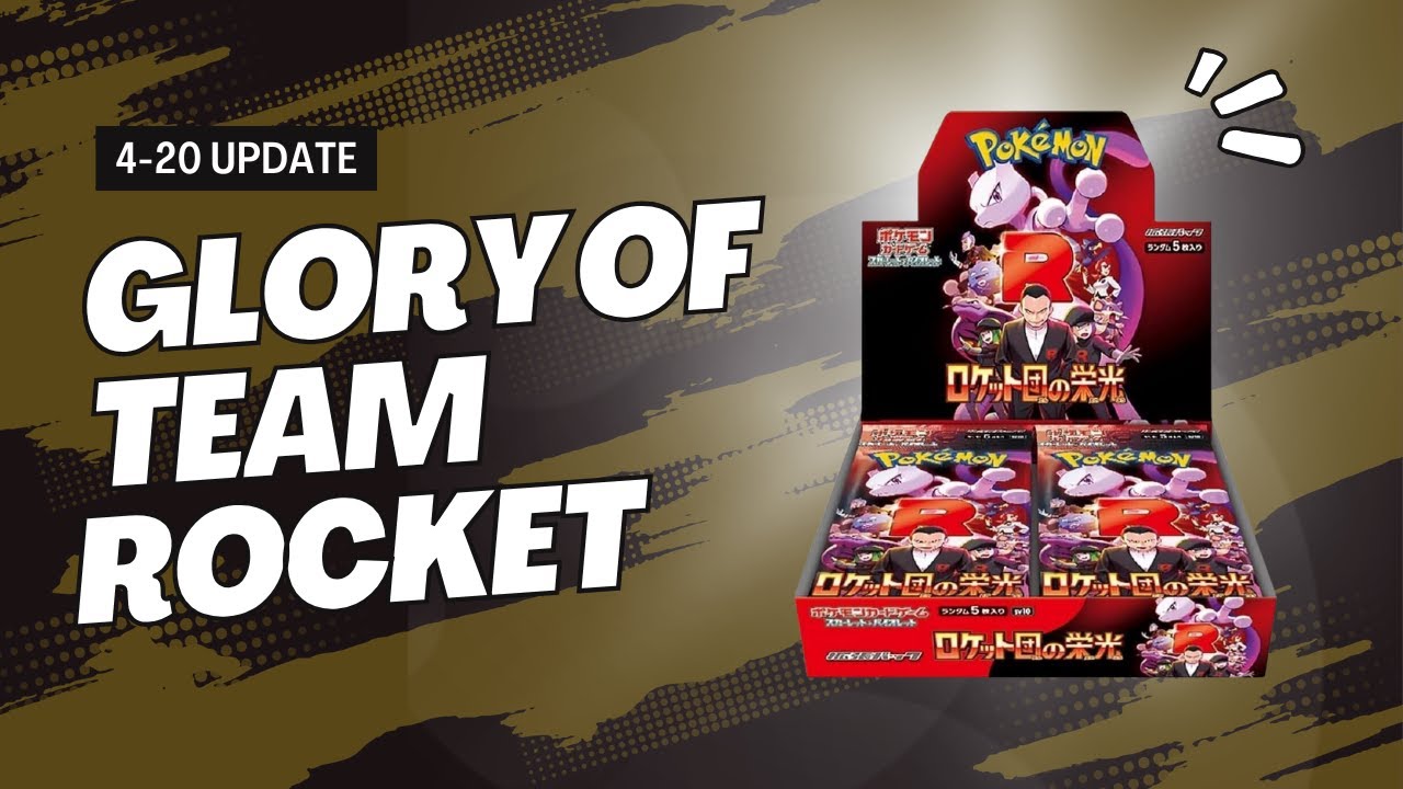 Glory of Team Rocket 4-20 Update - What You Should Know - YouTube