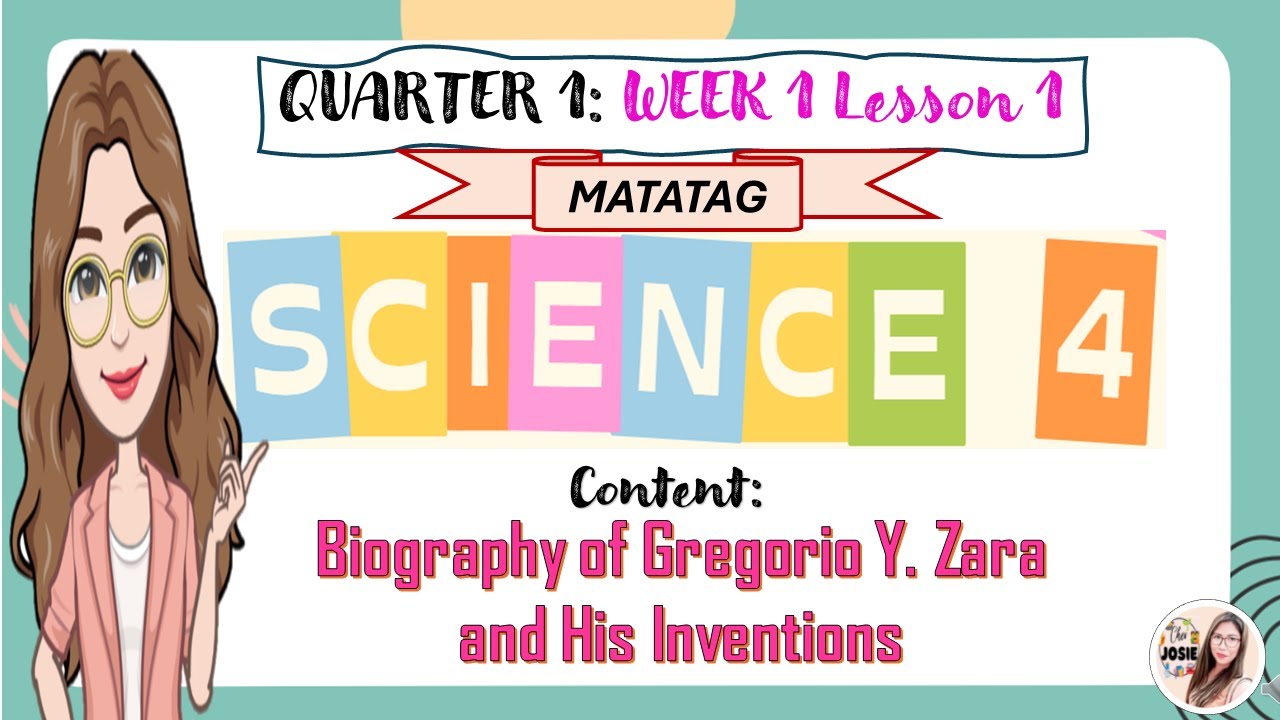 Science 4 Quarter 1 Week 1 Lesson 1 Biography of Gregorio Y. Zara - YouTube
