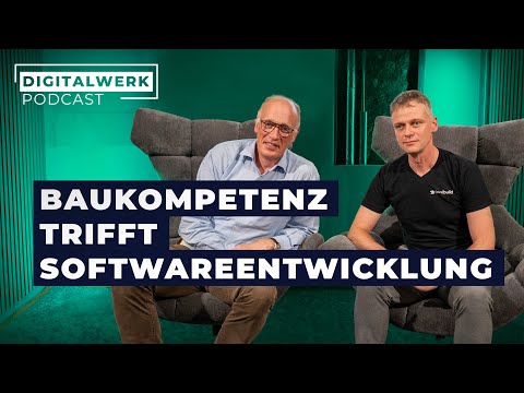 Ex-RIB-CTO Michael Woitag und Andreas Mainka über Software und Baukompetenz!