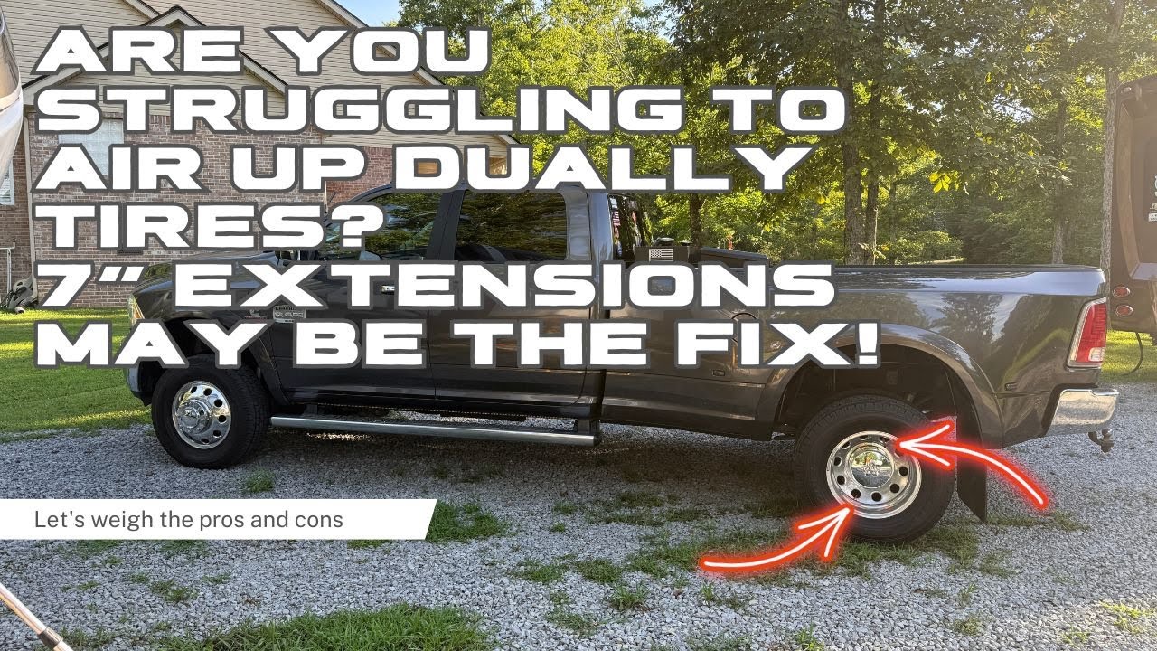 Are You Struggling to Air Up Dually Tires? 7" Extensions May Be the Fix ...