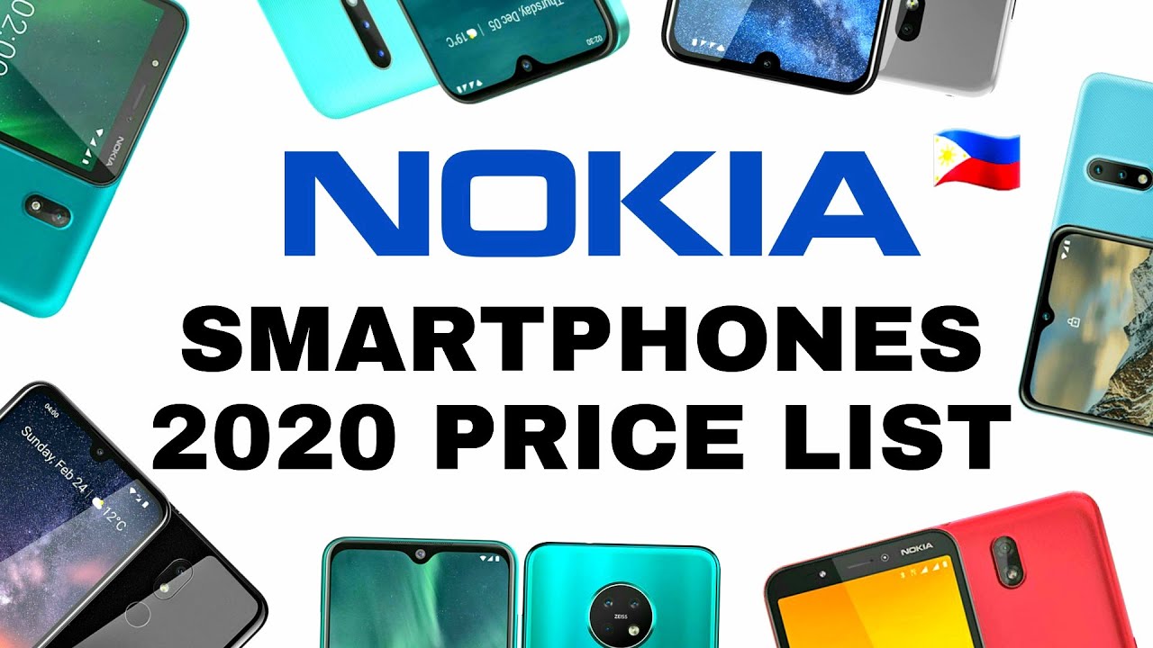 Nokia Smartphones Official Specs & Price List | Philippines | 2020 ...