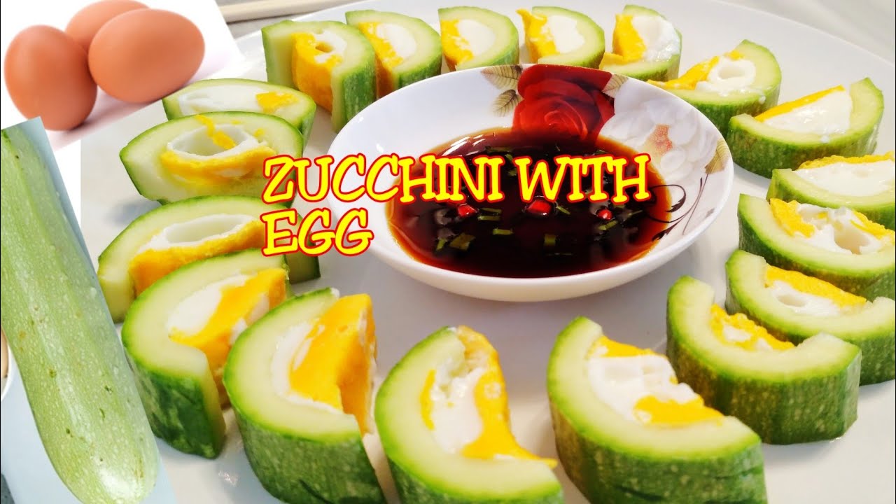 STEAMED ZUCCHINI WITH EGG - YouTube