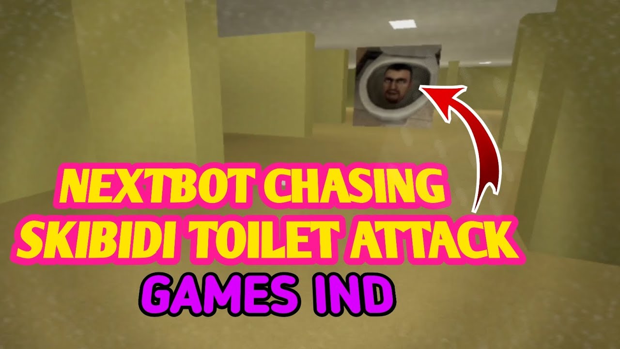 SKIBIDI TOILET ATTACK | NEXTBOT CHASING | NEXTBOT GAMEING | GAMES IND | GMOD | GARRYS MOD ☠️🎲 ...