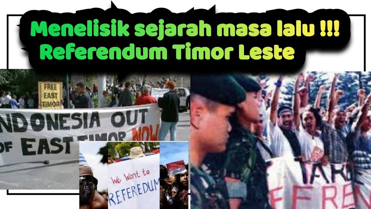 Referendum kemerdekaan timur leste 1999 | sejarah timor leste ...