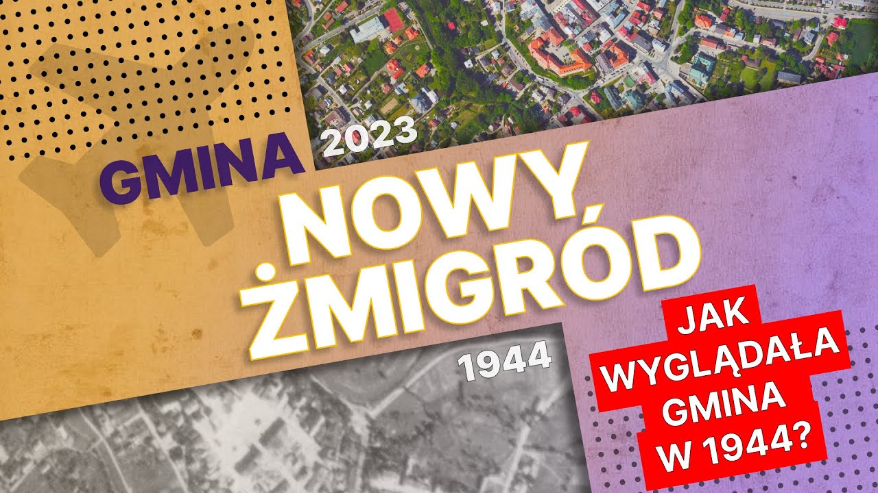 Porównanie zdjęć lotniczych z 1944 roku z aktualnymi - Nowy Żmigród i ...