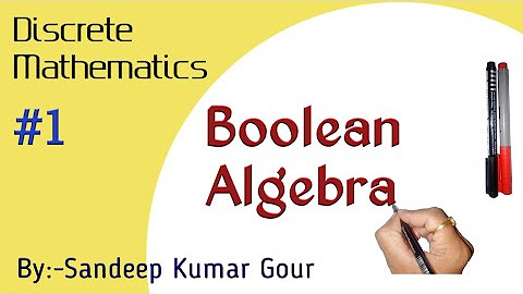 Boolean Algebra playlist | Discrete Mathematics in Hindi - YouTube