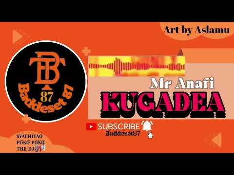 Mr Anafe forever_Kugadea(Official Audio)