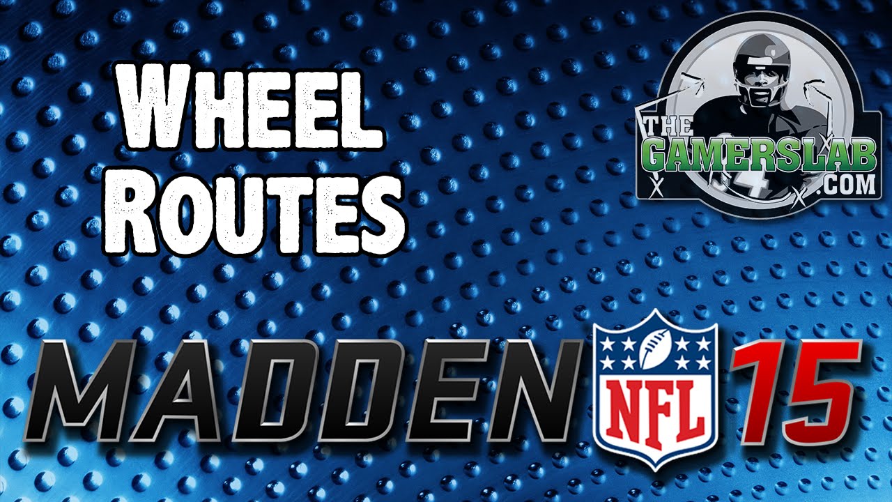 Madden 15 Tips | Utilizing Wheel Routes - YouTube