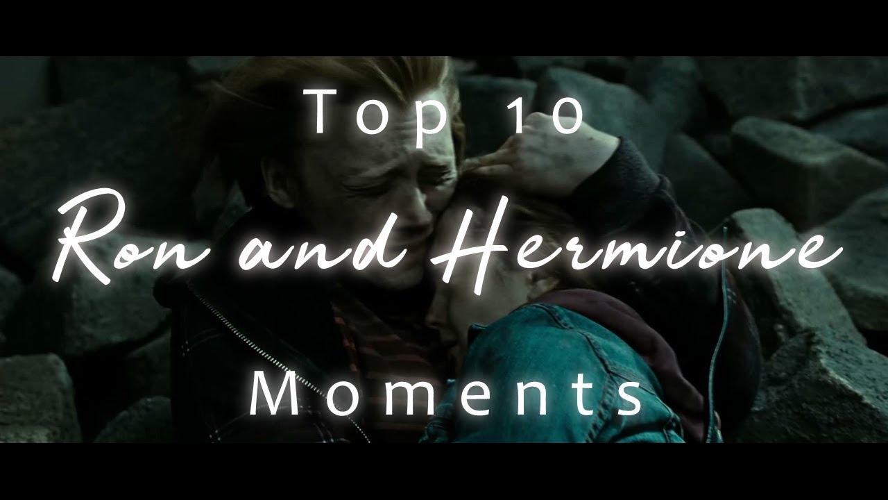 Top 10 Ron And Hermione Moments Youtube