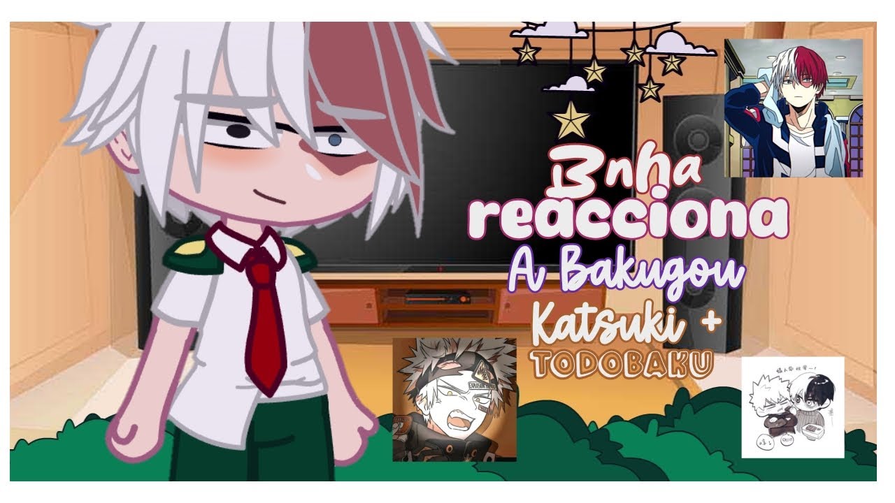 Bnha reacciona a BAKUGOU Katsuki + TODOBAKU |🇨🇴/🇺🇸| |Hazuko~Chan| - YouTube