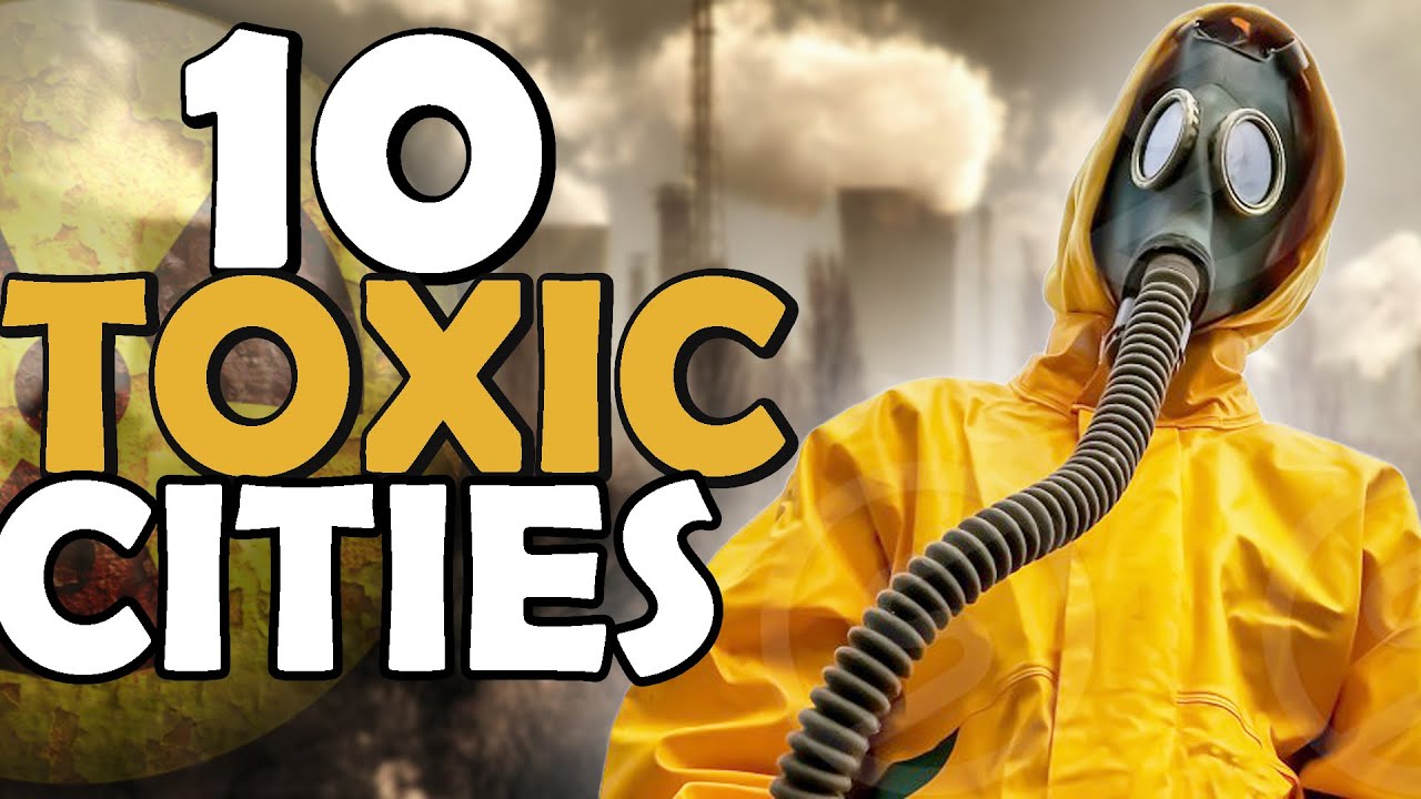 10 Most TOXIC & Polluted Cities in America 2023! - YouTube